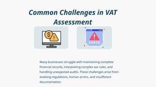 Understanding Central VAT Assessment: Challenges & Best Practices | PPTX