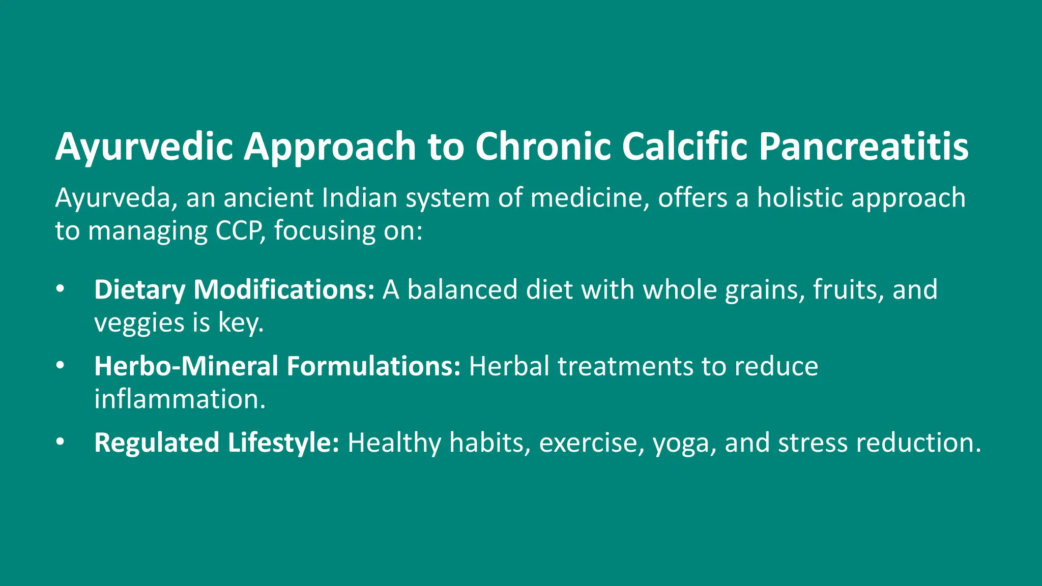Understanding Chronic Calcific Pancreatitis and Ayurvedic Solutions | PPTX