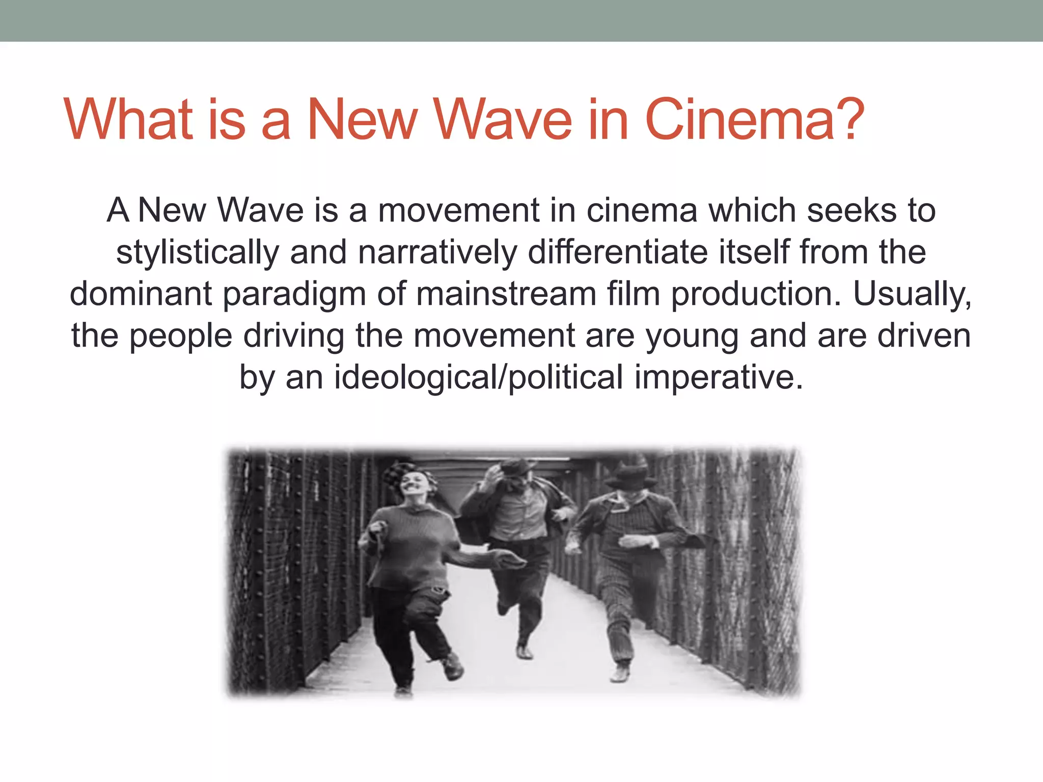 Understanding cinema:french new wave,italian neorealism and indian ...