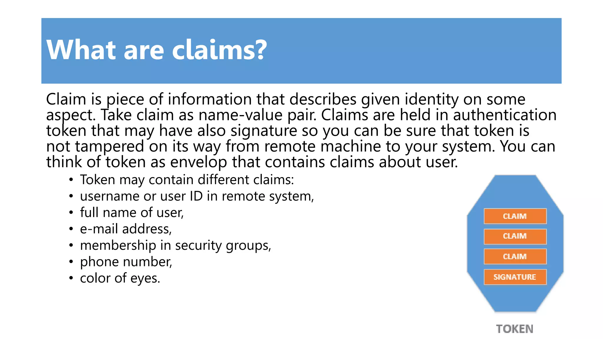 Understanding Claim based Authentication | PPT