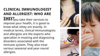 Understanding Clinical Immunology and Allergy Treatment | PPTX