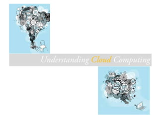 Understanding Cloud Computing | PPT