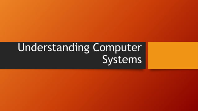 Understanding Computer Systems | PPSX