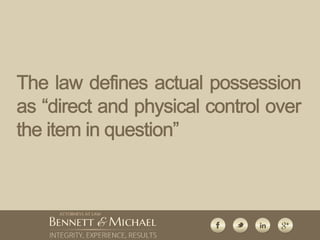 Understanding Constructive Possession In a Tennessee Criminal Offense | PDF