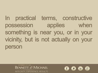 Understanding Constructive Possession In a Tennessee Criminal Offense | PDF