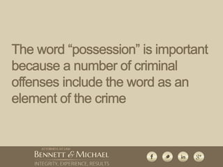 Understanding Constructive Possession In a Tennessee Criminal Offense | PDF