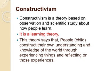 Understanding constructivism | PPTX | Primary Education | Education
