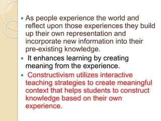 Understanding constructivism | PPTX | Primary Education | Education