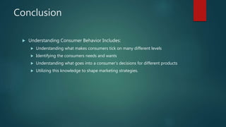 Understanding Consumer Behavior | PPTX