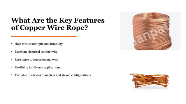 Understanding Copper Wire Rope: Strength, Durability & Applications | PPTX