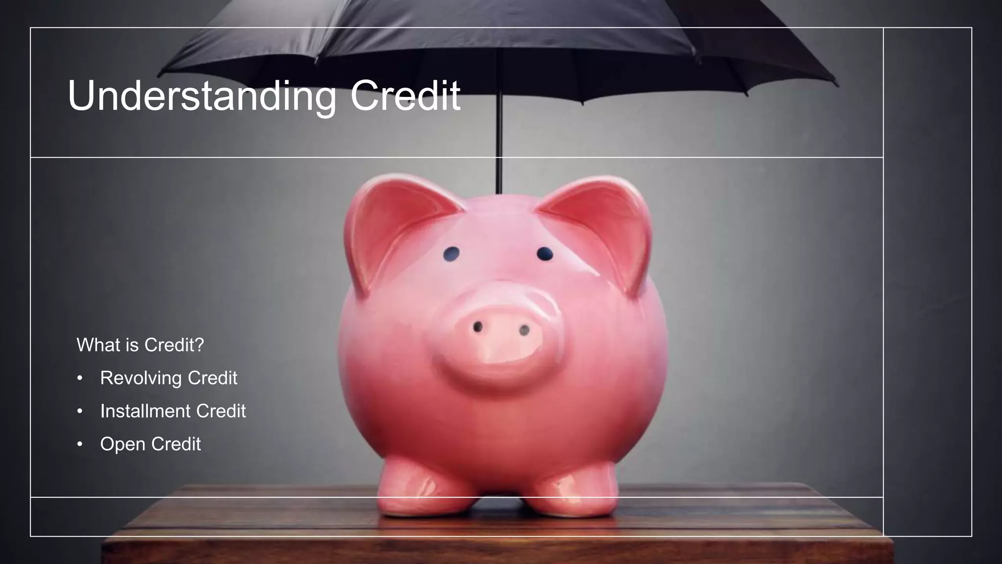 Understanding Credit PPT.pptx