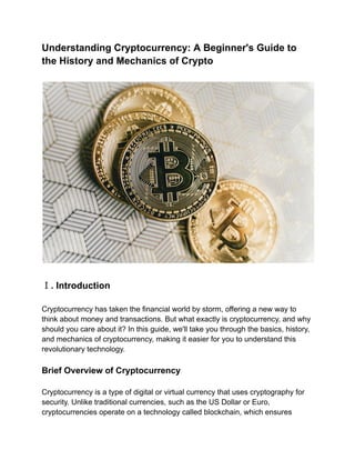 Understanding Cryptocurrency: A Beginner's Guide to the History and ...