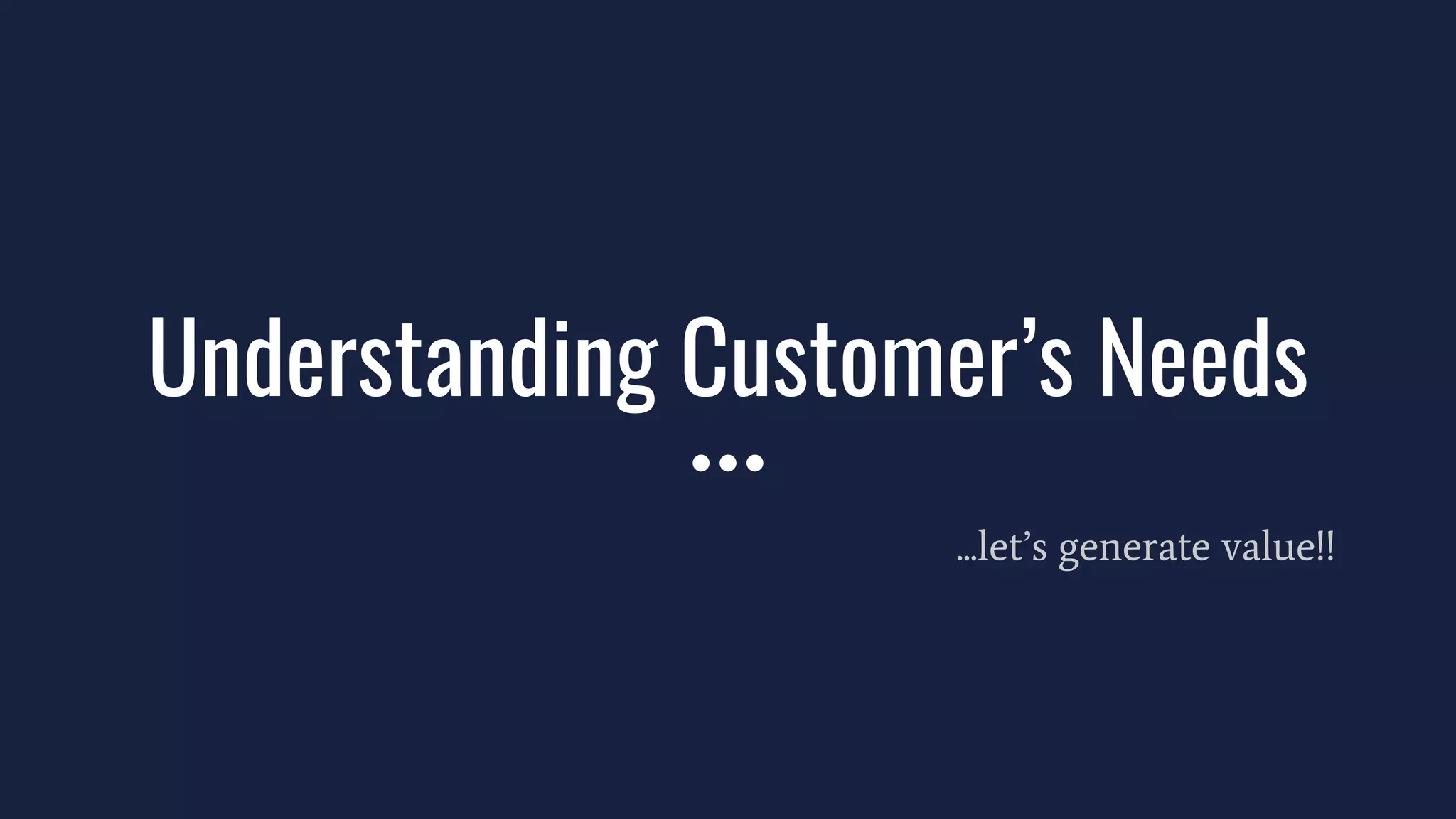 Understanding Customer's Needs | PDF