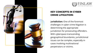 Understanding Cyber Crime Litigation: Key Concepts and Legal Frameworks ...