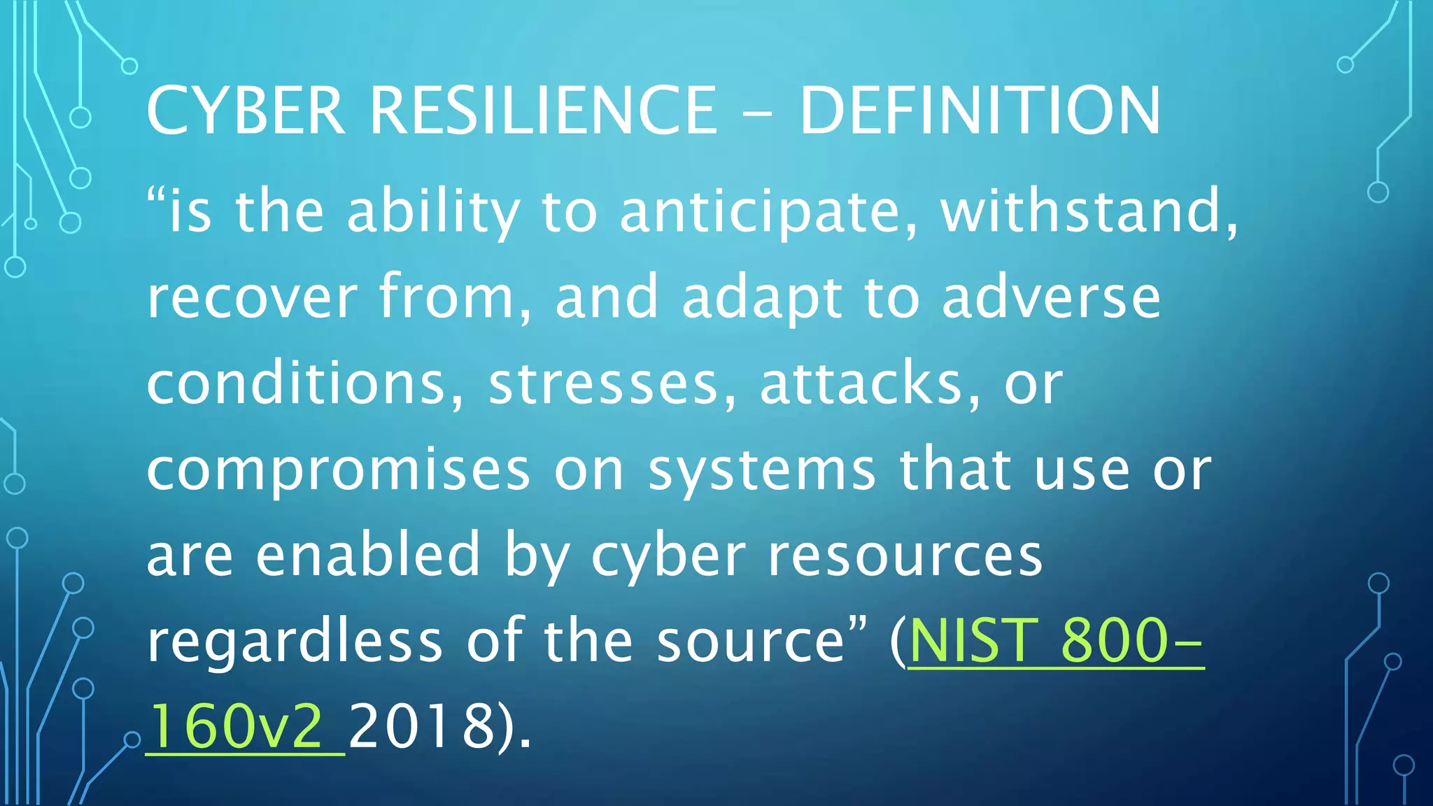 Understanding cyber resilience | PPTX
