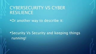Understanding cyber resilience | PPTX