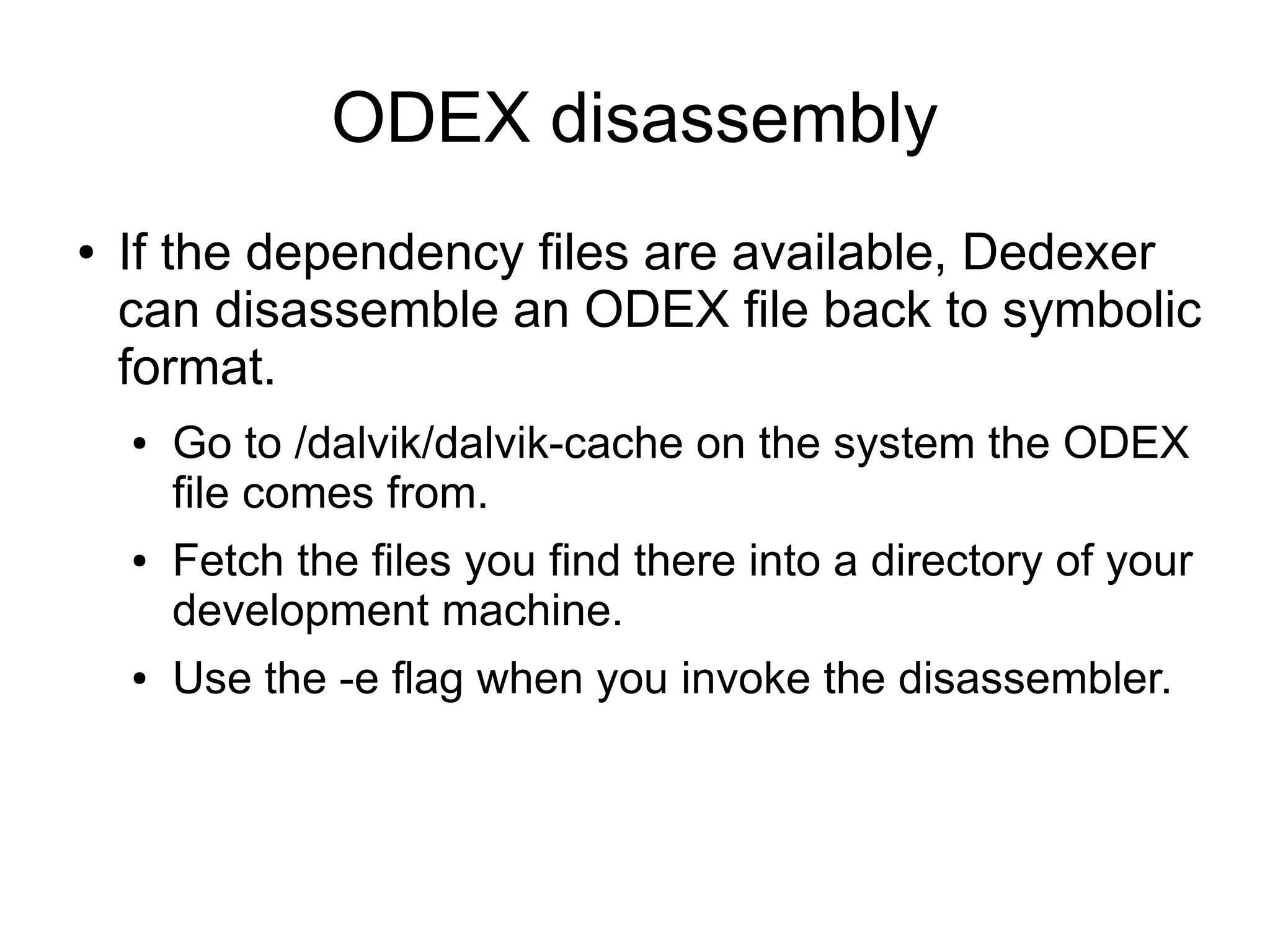 Understanding the Dalvik bytecode with the Dedexer tool | PPT
