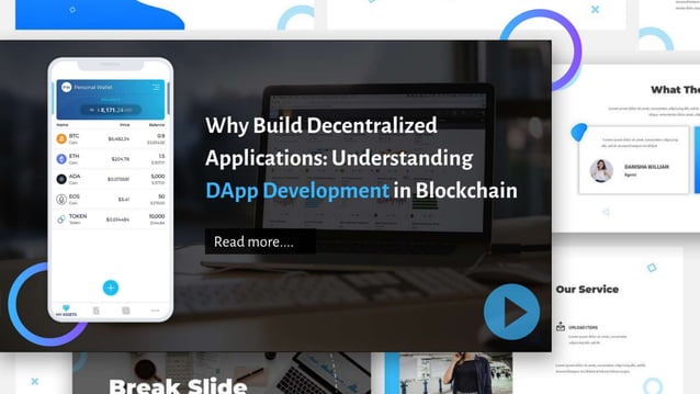 Understanding DApps development and its benefits | PPT