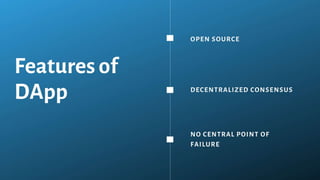 Understanding DApps development and its benefits | PPT