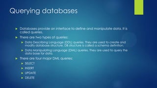 Understanding databases and querying | PPT | Free Download