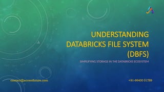 Understanding Databricks File System . | PPTX