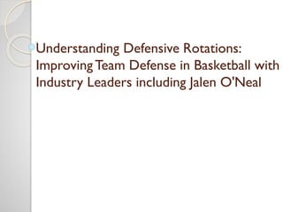 Understanding Defensive Rotations Improving Team Defense in Basketball ...