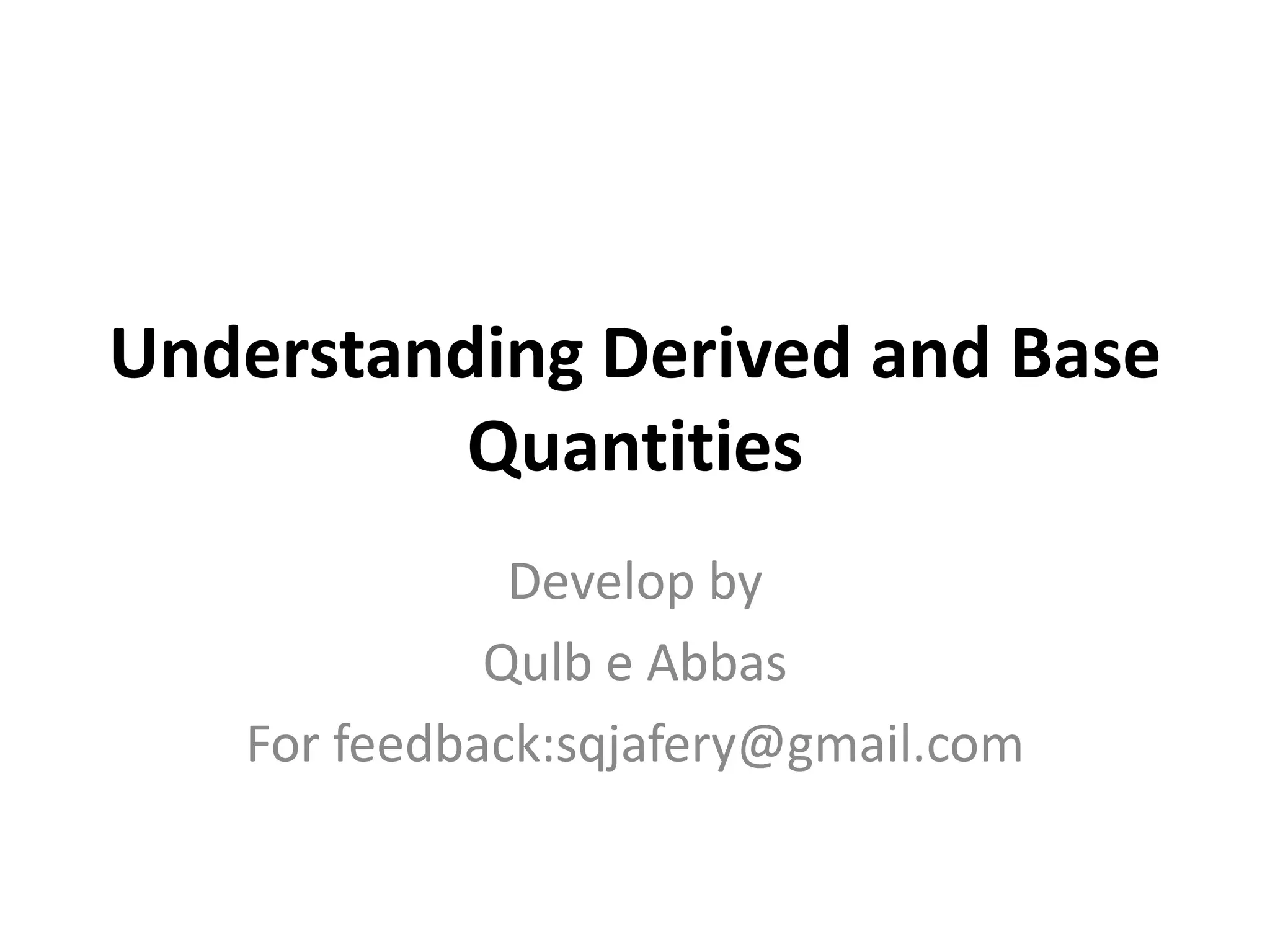 Understanding derived and base quantities | PPTX