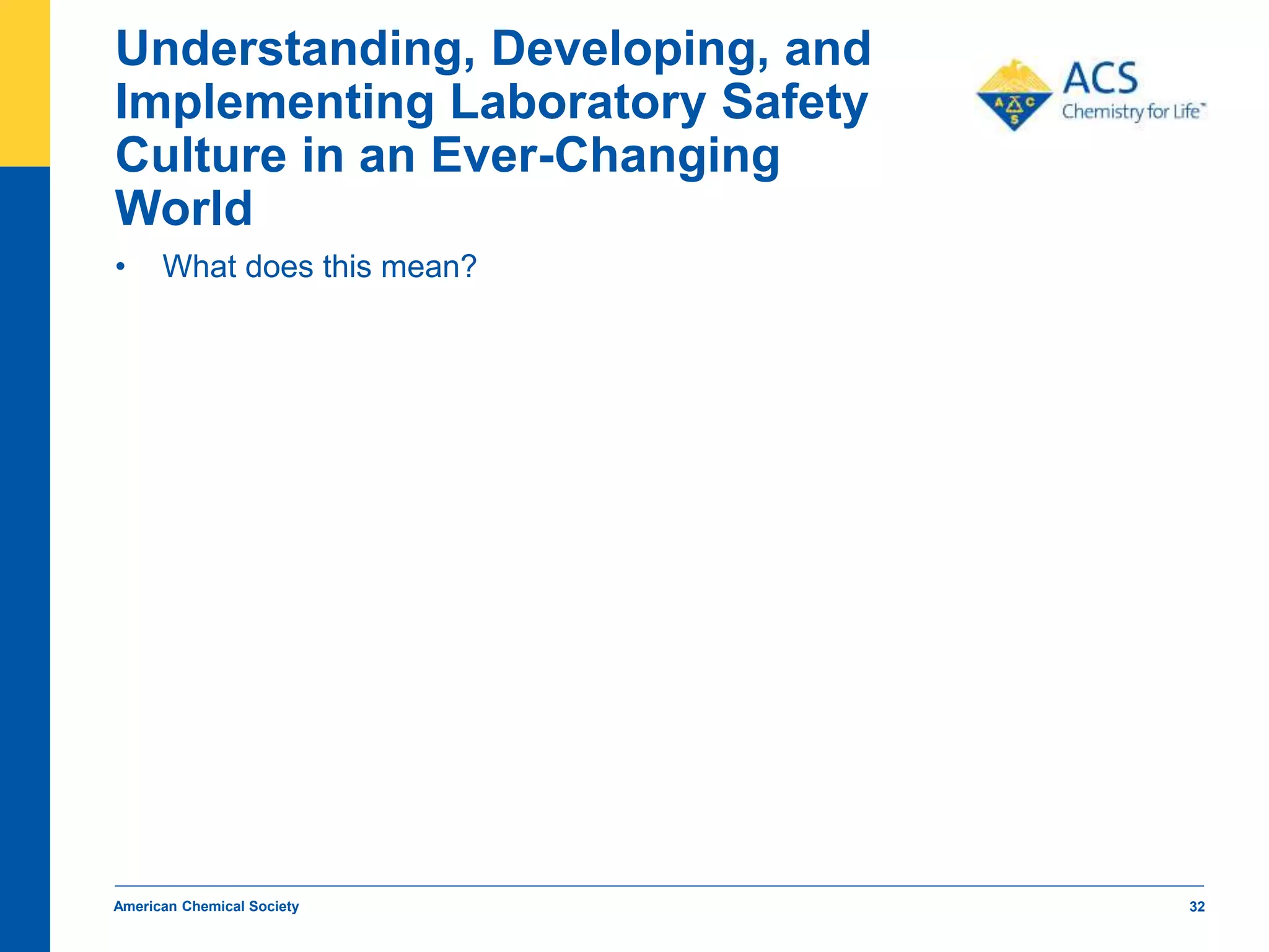 Understanding, Developing, and Implementing Laboratory Safety Culture ...
