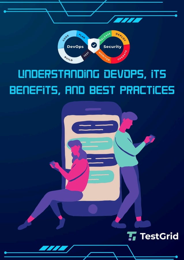 Understanding DevOps, its benefits, and best practices.pdf