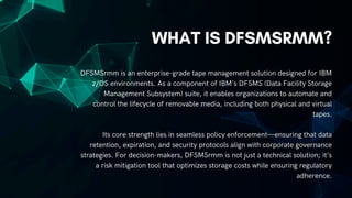 Understanding DFSMSrmm Breaking Down Its Features.pdf