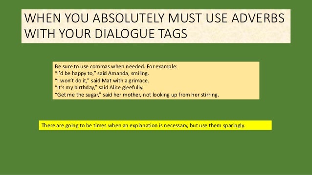 Understanding dialogue and dialogue tags