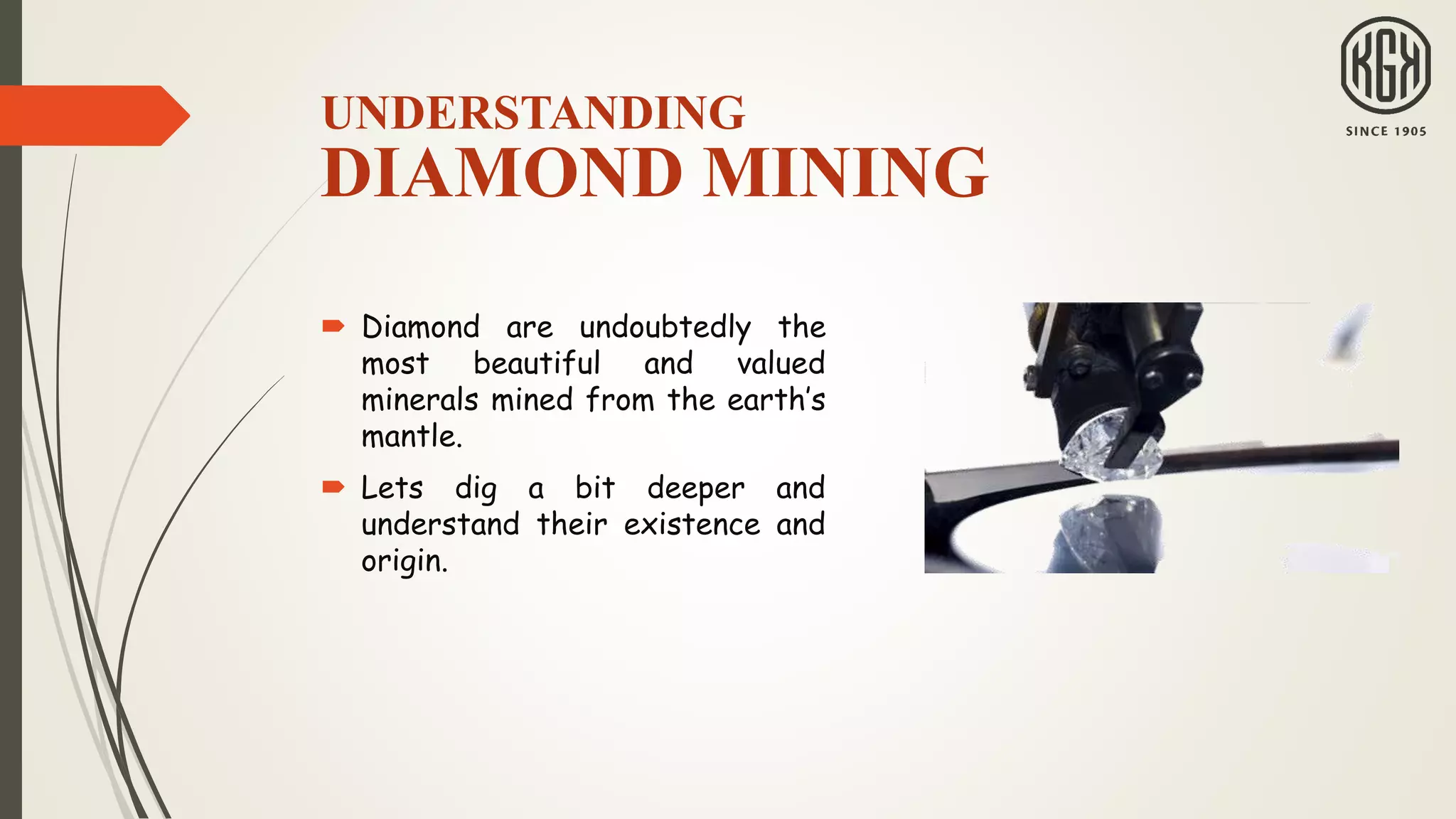 Understanding Diamond Mining | PPTX