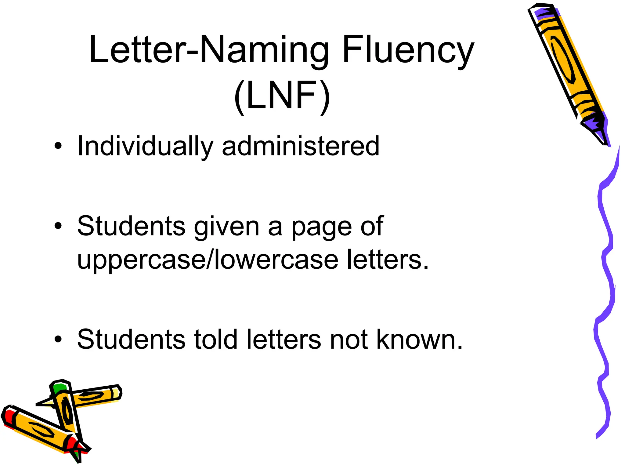Understanding the DIBELS assessments.ppt