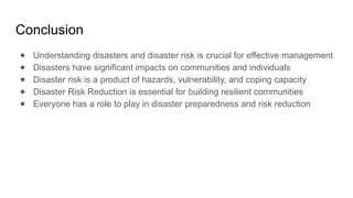 Understanding Disasters and Disaster Risk_ A Comprehensive Overview.pptx