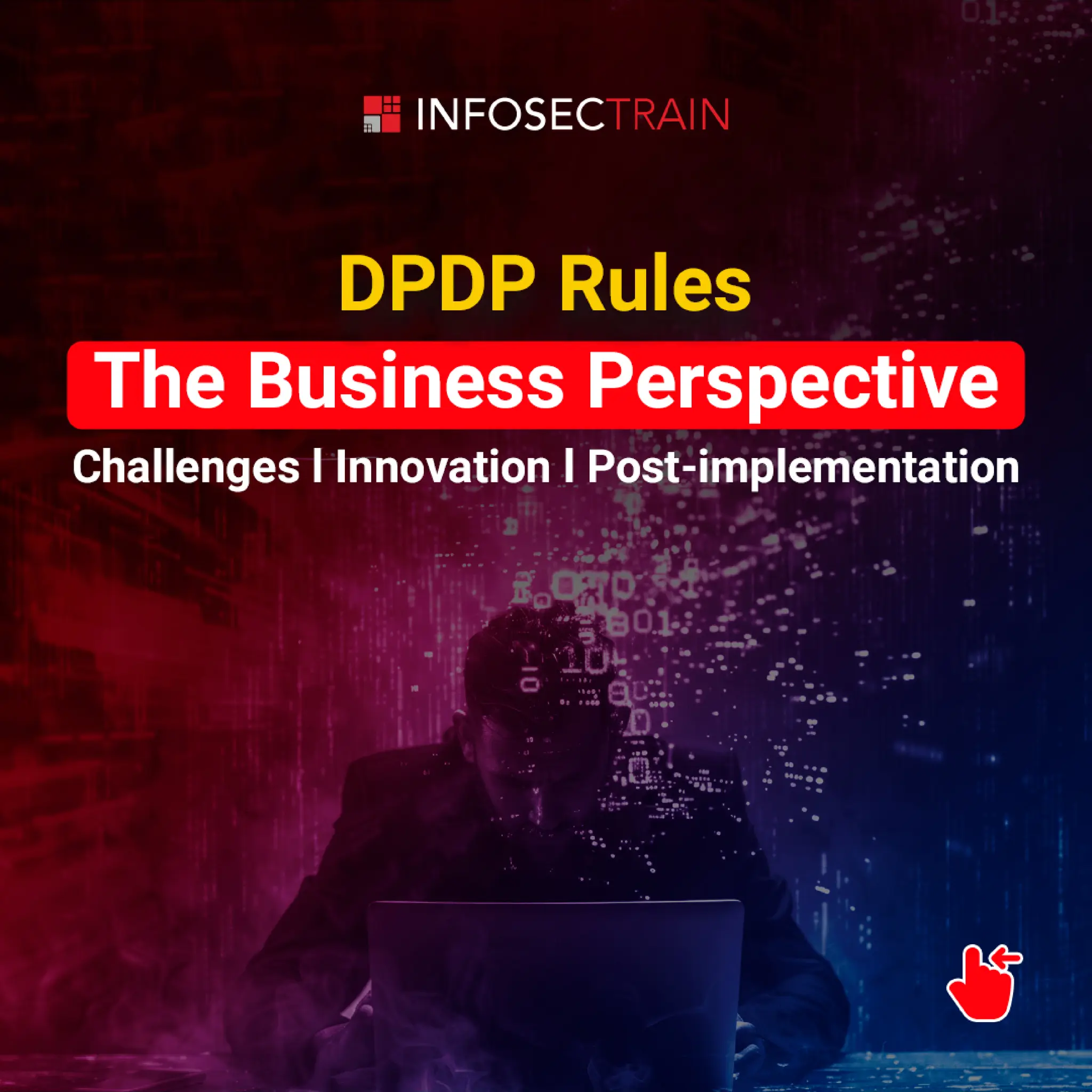 Understanding DPDP Rules InfosecTrain.pdf
