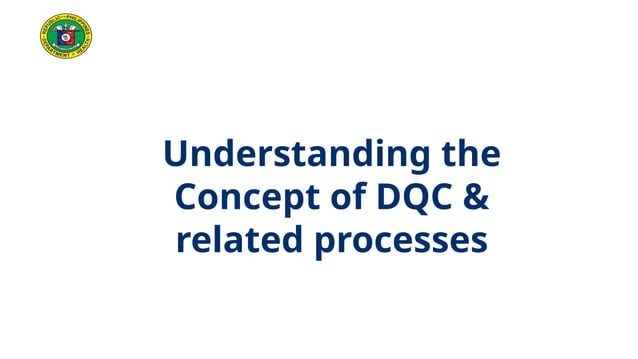 Understand the Data Quality Check (DQC) | PPTX