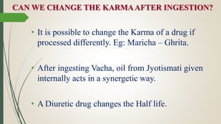 understanding dravyakarmukata - a practical approach.pptx