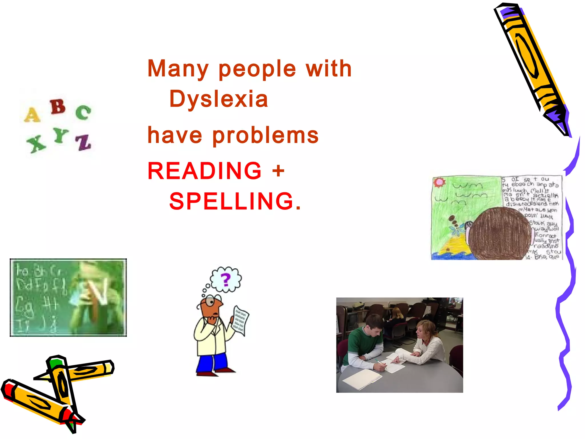 Understanding Dyslexia For Kids | PPT