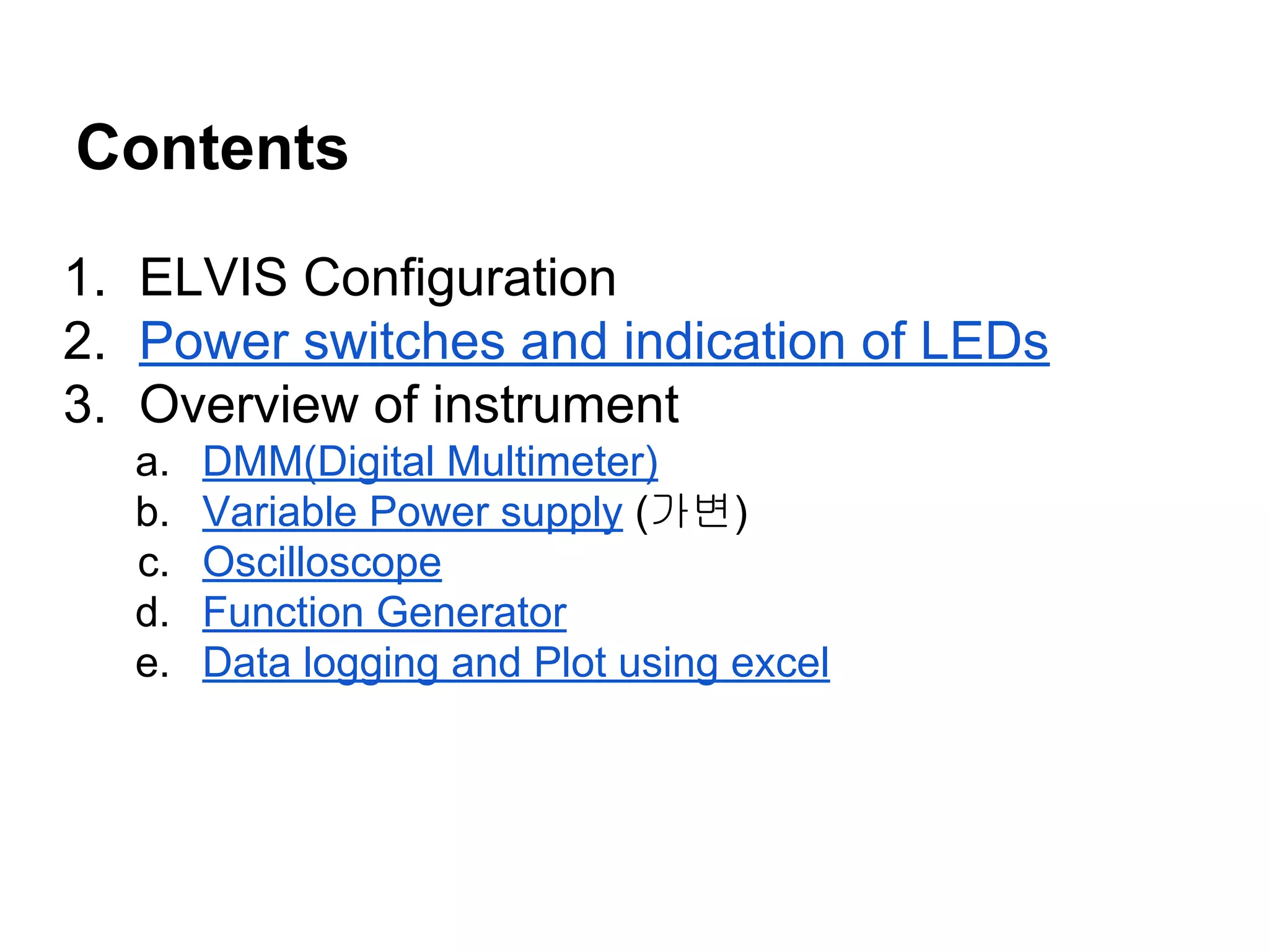 Understanding ELVIS 1.Basic Instruction | PDF