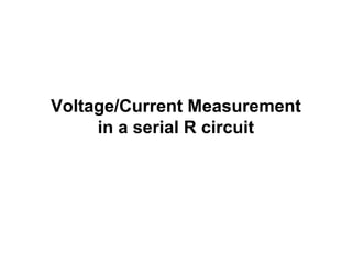 Understanding ELVIS 2. Measurement of Voltage/Current | PDF