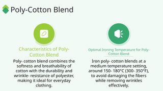 Understanding Fabric Types and Their Appropriate Ironing Temperatures.pptx