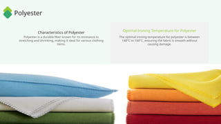 Understanding Fabric Types and Their Appropriate Ironing Temperatures.pptx