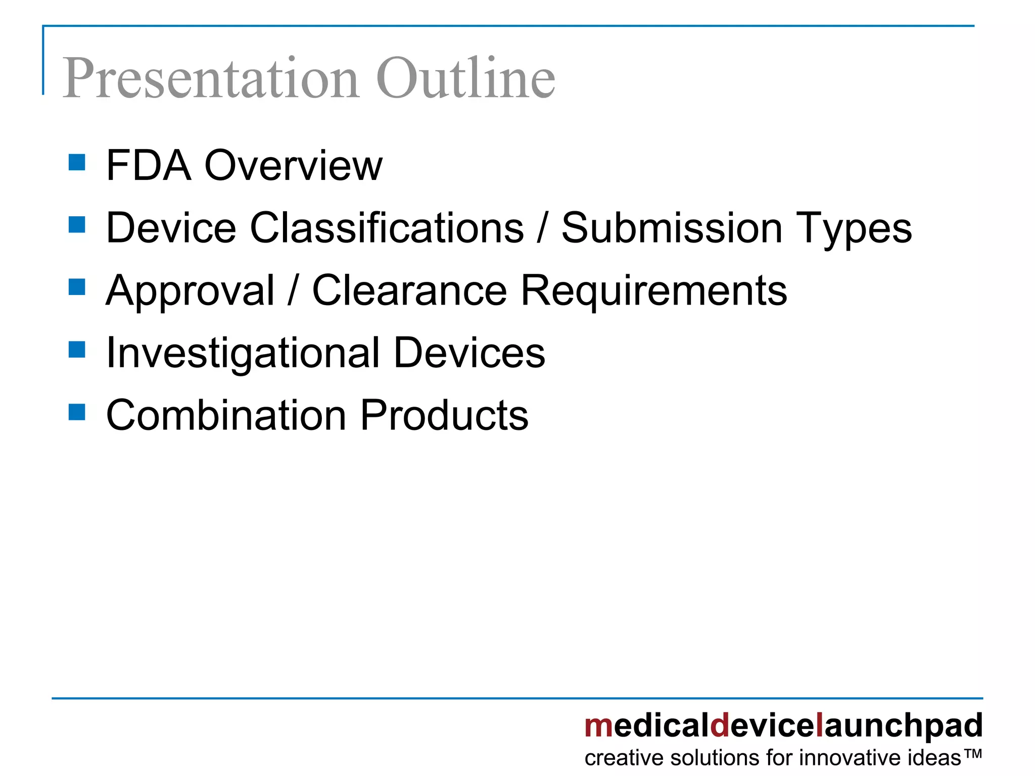 Understanding FDA Requirements Medical Devices | PPT