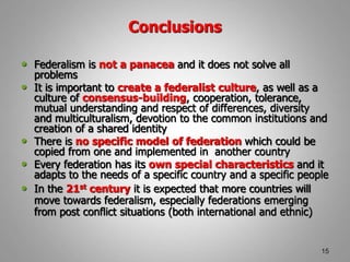 Understanding Federalism- Advantages and Disadvantages 2.ppt