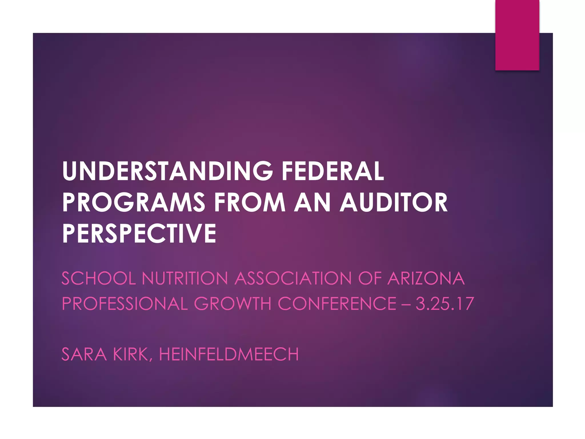 Understanding Federal Programs from an Auditor Perspective | PDF