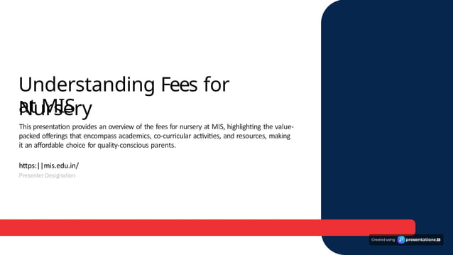 Understanding Fees for Nursery at MIS.pptx