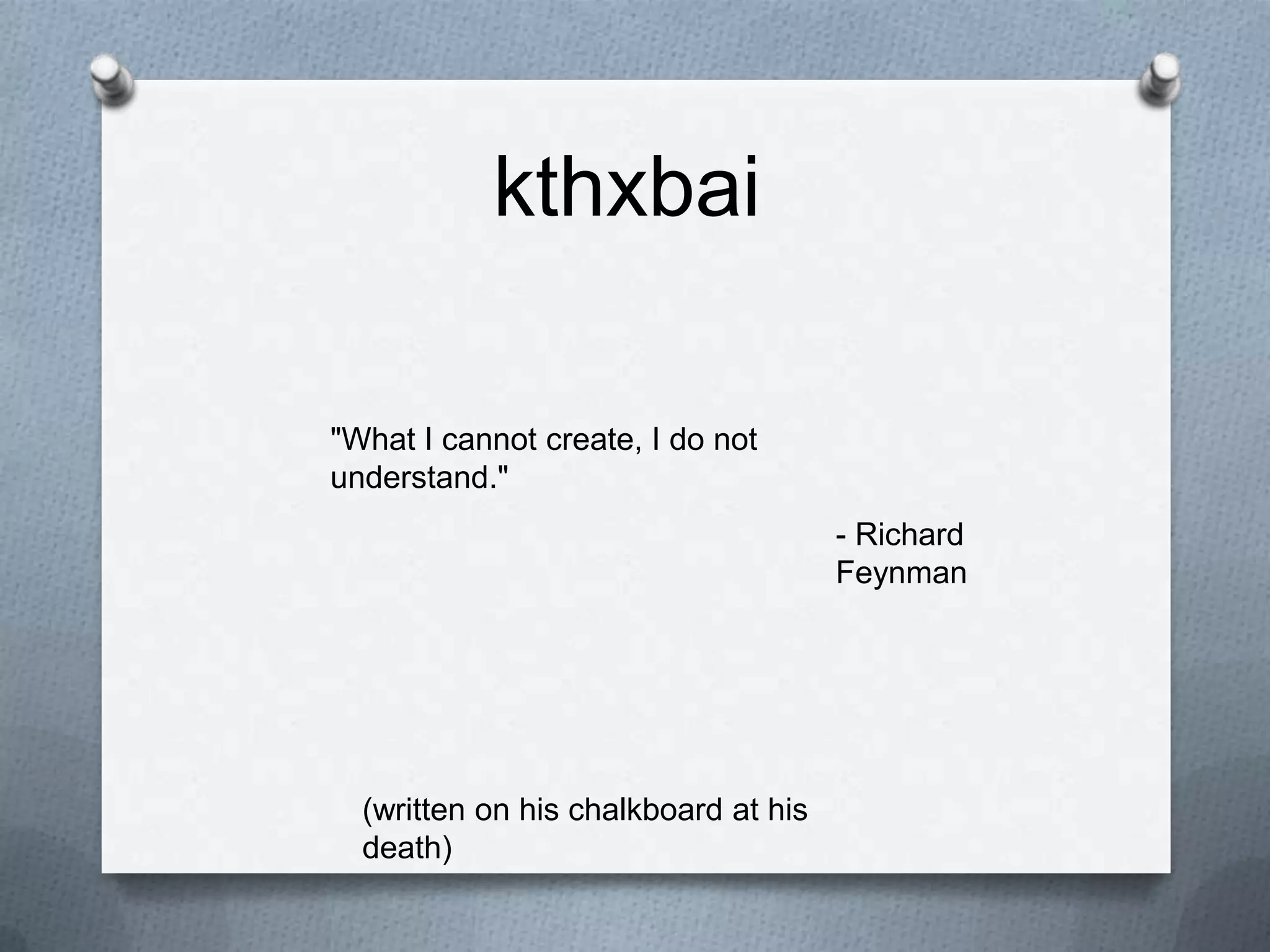 Understanding (Feynman) | PPTX