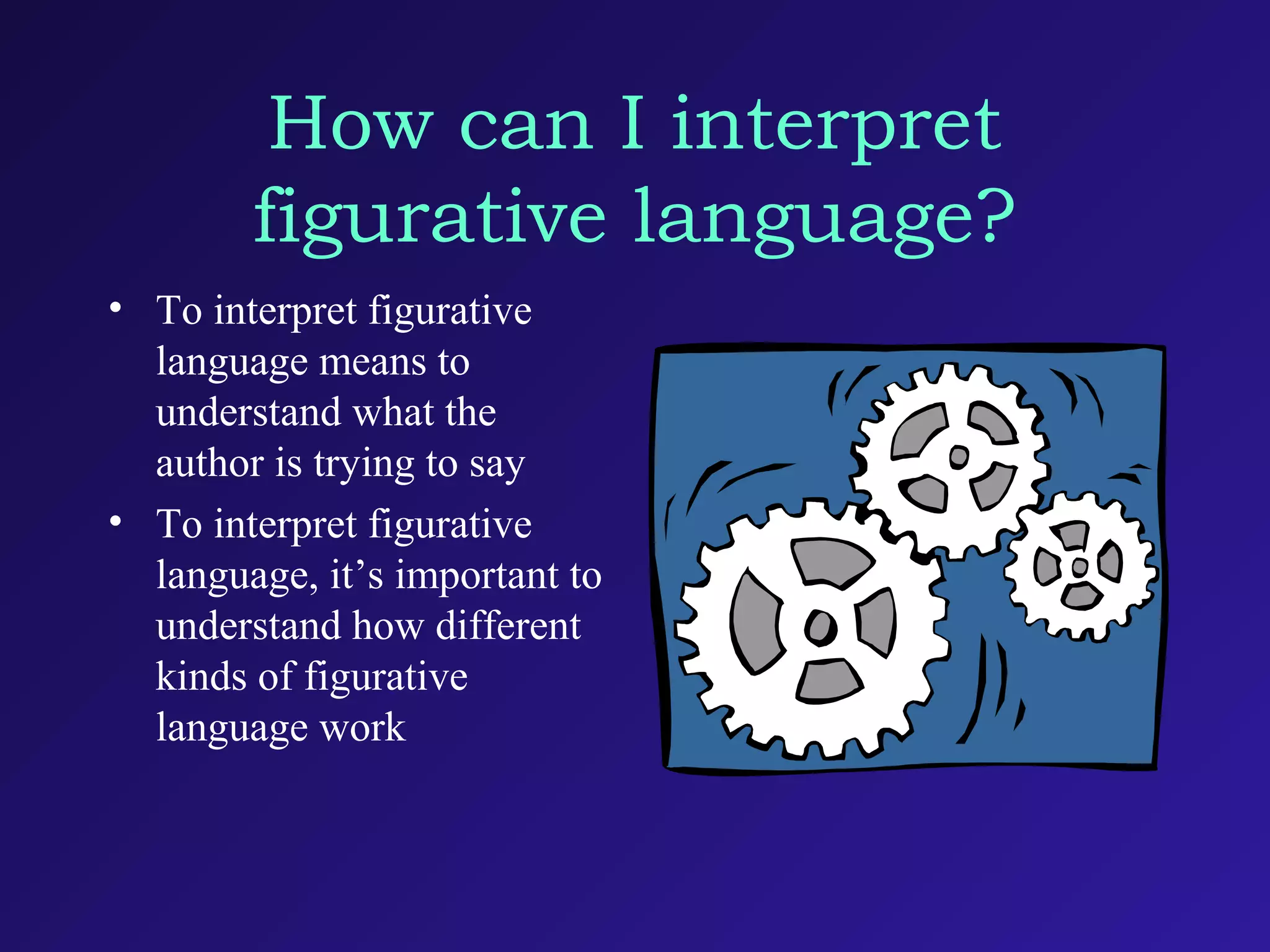 Understanding figurativelanguage | PPT