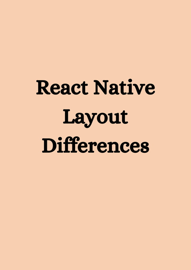 Understanding Flexbox Layout in React Native.pdf | Web Development | Internet