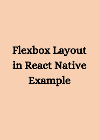 Understanding Flexbox Layout in React Native.pdf